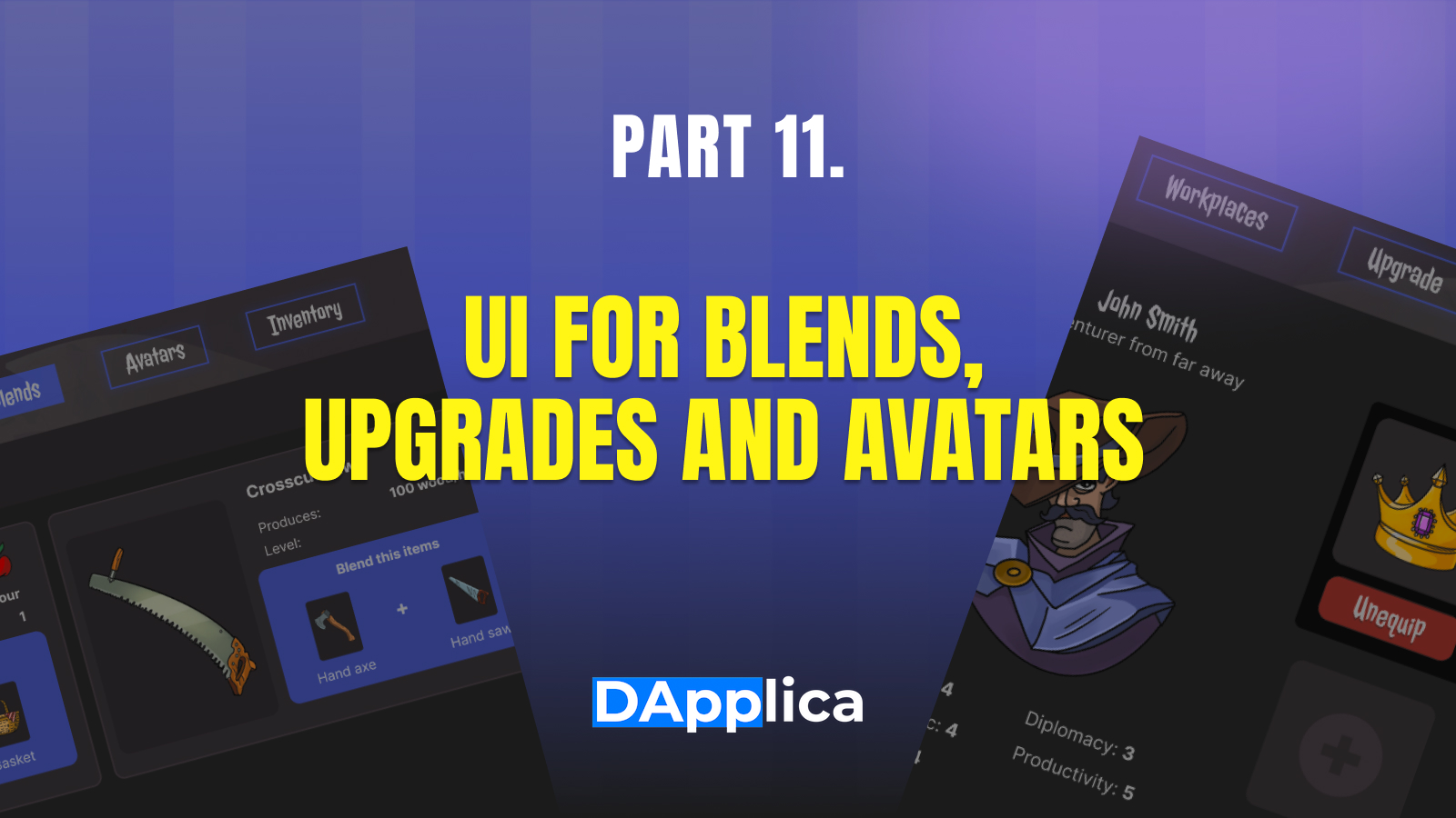 Part 11: UI for Blends, upgrades and avatars - Dapplica - We build ...